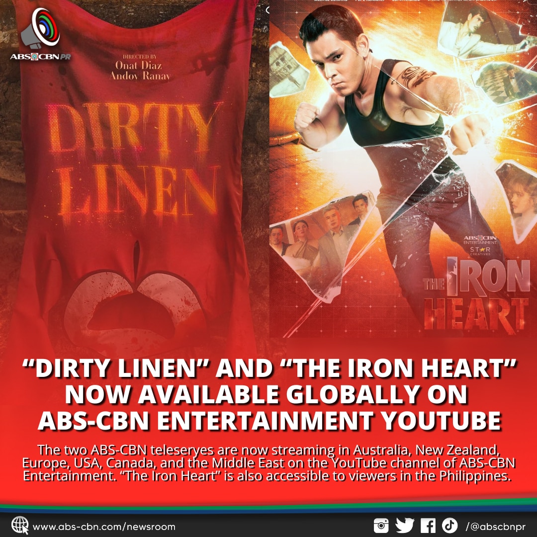 "Dirty Linen" and "The Iron Heart" now available globally on ABS-CBN ...