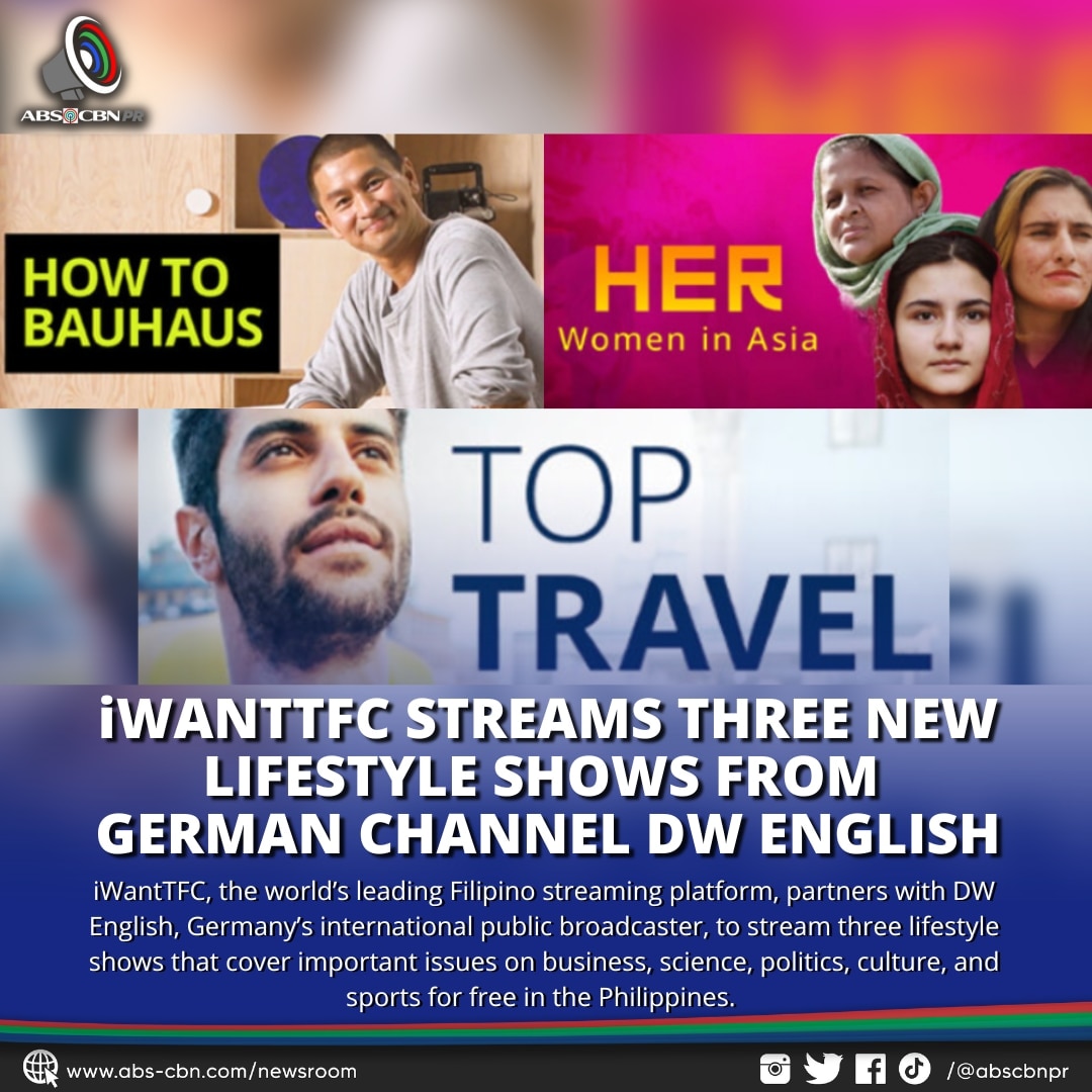 iWantTFC streams three new lifestyle shows from German channel DW English